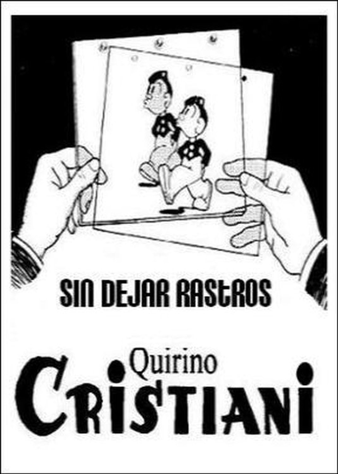 Sin dejar rastros (1918) — cinenacional.com